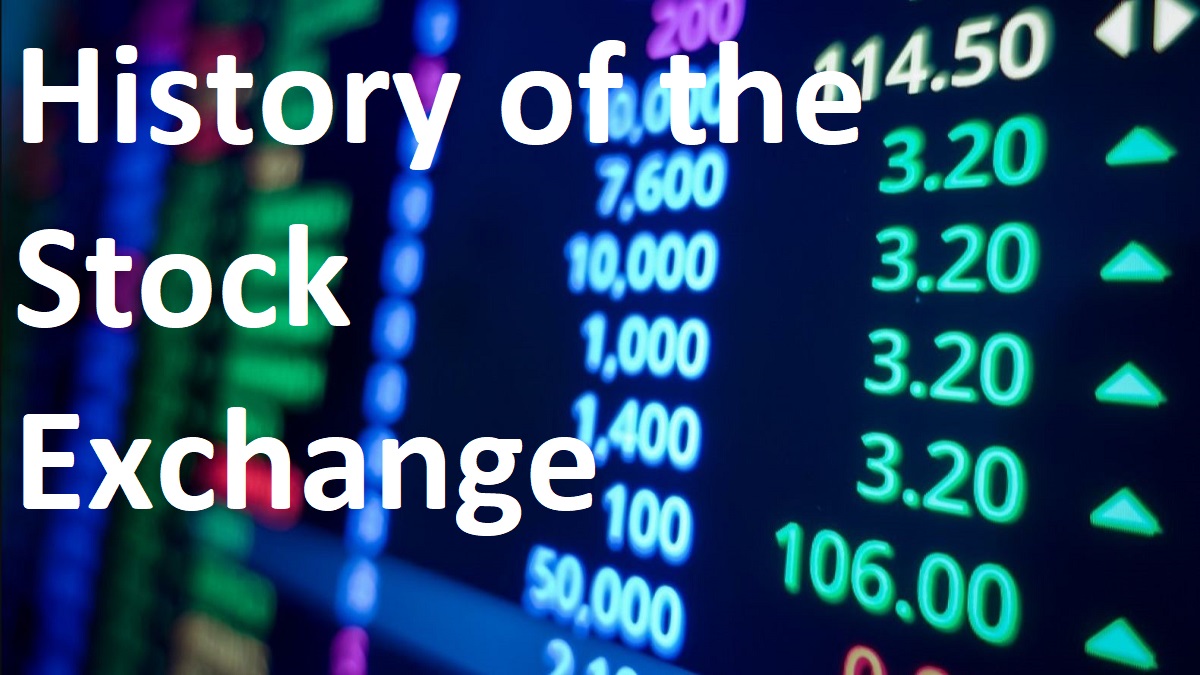 History of the Stock Exchange - Bank Of British